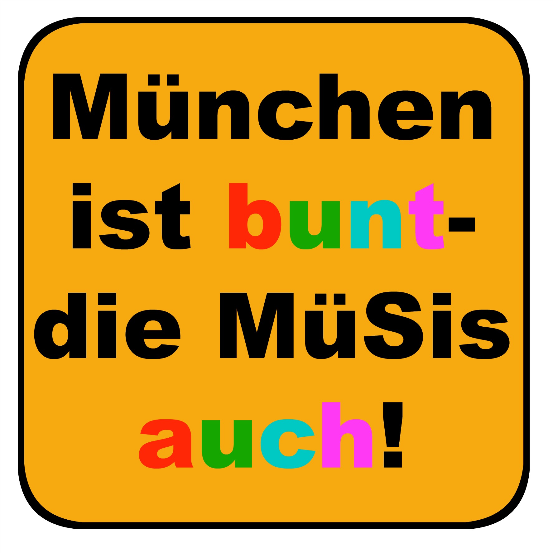 München ist bunt – die Münchner Singles auch!